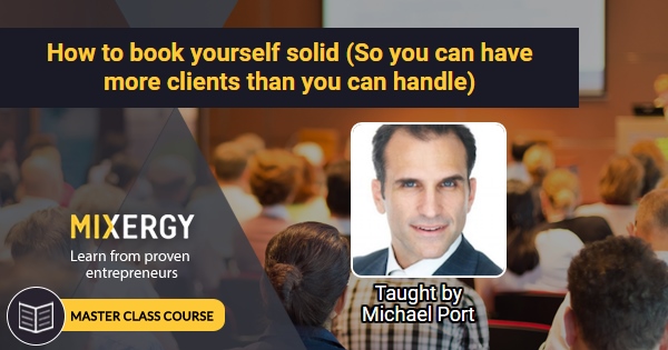 How to book yourself solid - Business Podcast for Startups