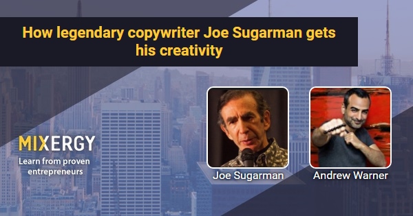 How legendary copywriter Joe Sugarman gets his creativity - Business ...
