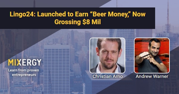 Lingo24: Launched to Earn "Beer Money," Now Grossing $8 Mil - with ...