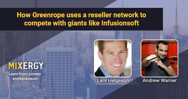How Greenrope uses a reseller network to compete with giants like ...