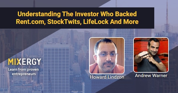 Understanding The Investor Who Backed Rent.com, StockTwits, LifeLock ...
