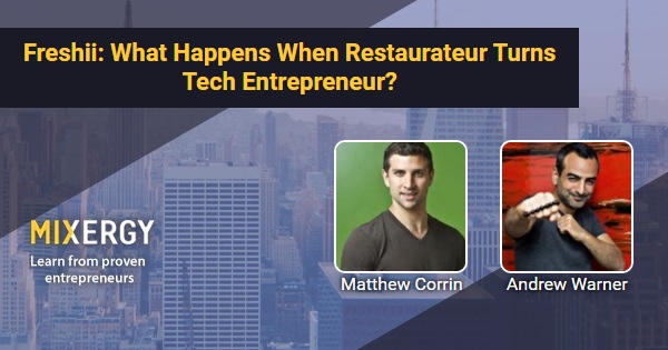 Freshii: What Happens When Restaurateur Turns Tech Entrepreneur? - with ...