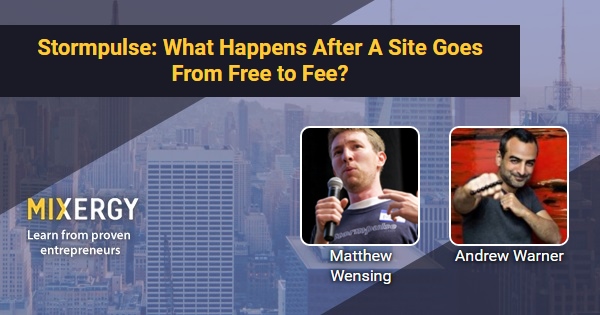 Stormpulse: What Happens After A Site Goes From Free to Fee? - with ...