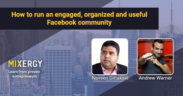 How to run an engaged, organized and useful Facebook community - with ...