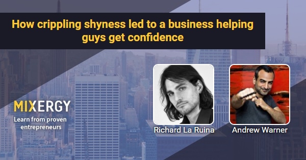 How crippling shyness led to a business helping guys get confidence ...
