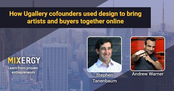 How Ugallery cofounders used design to bring artists and buyers ...